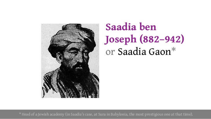 5 (B) Eras de la Mishná –Los Geonim. Saadia Gaon – Buscando lo Escondido