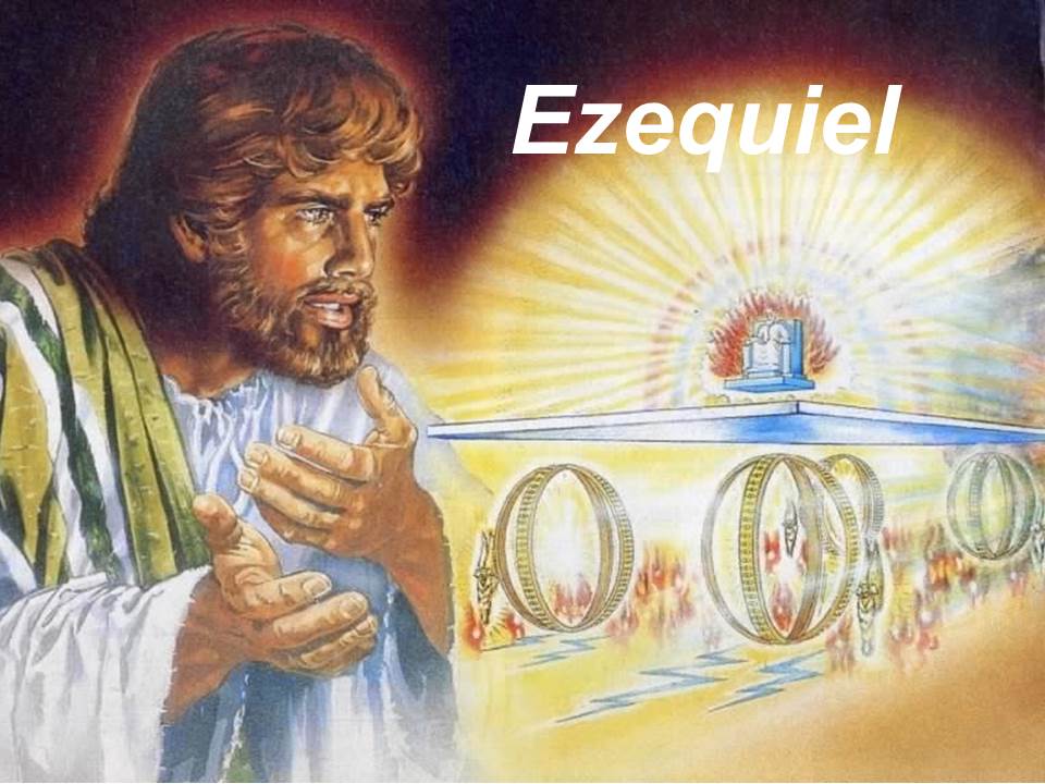Serie Los Profetas: 3.- Ezequiel – Profeta mayor (aprox. 593 a.C ...